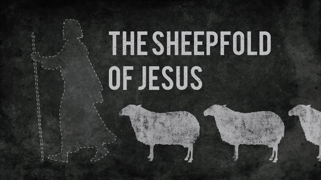"The Sheepfold of Jesus" - Logos Sermons