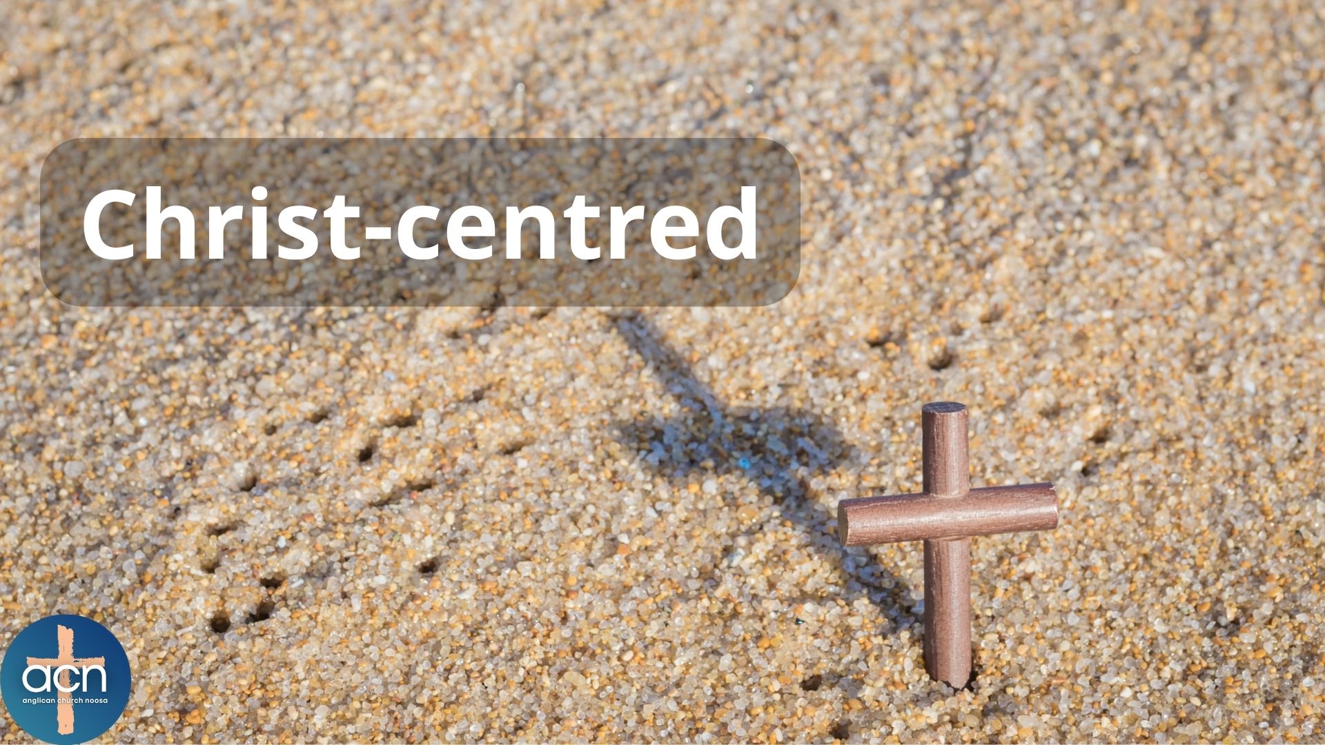 Week 1 Christ-centred - Logos Sermons