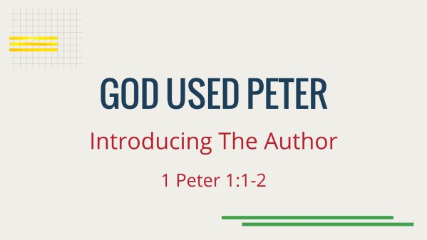God Used Peter - Logos Sermons
