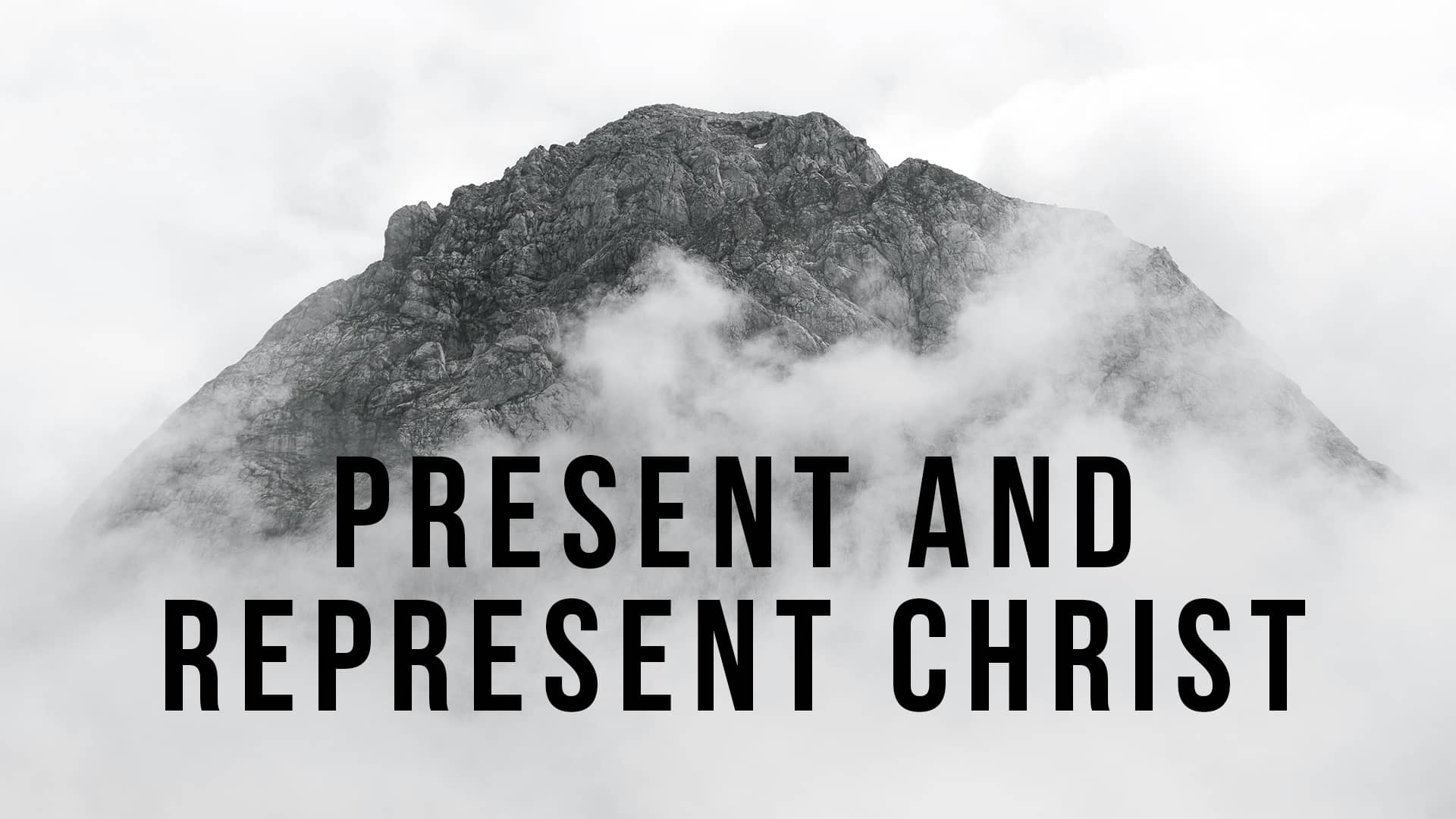 Present and Represent Christ - Logos Sermons