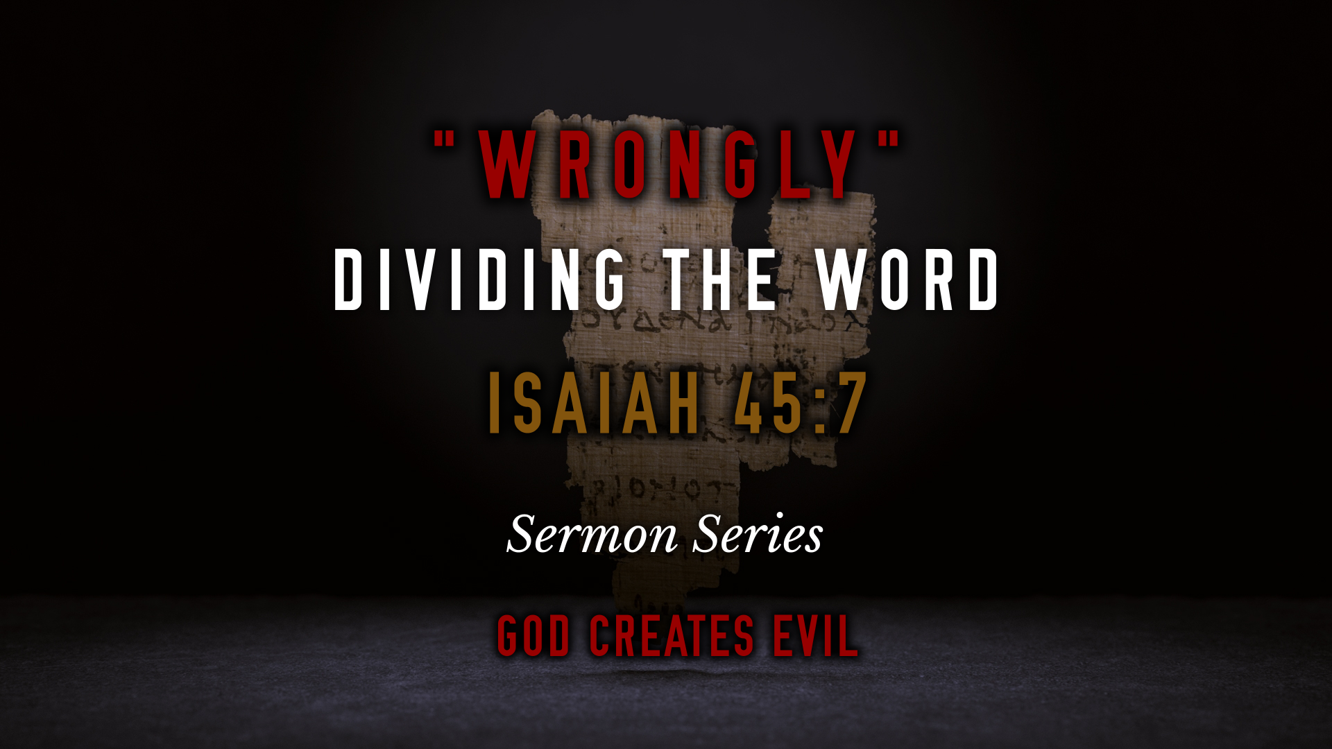 God Creates Evil - Logos Sermons