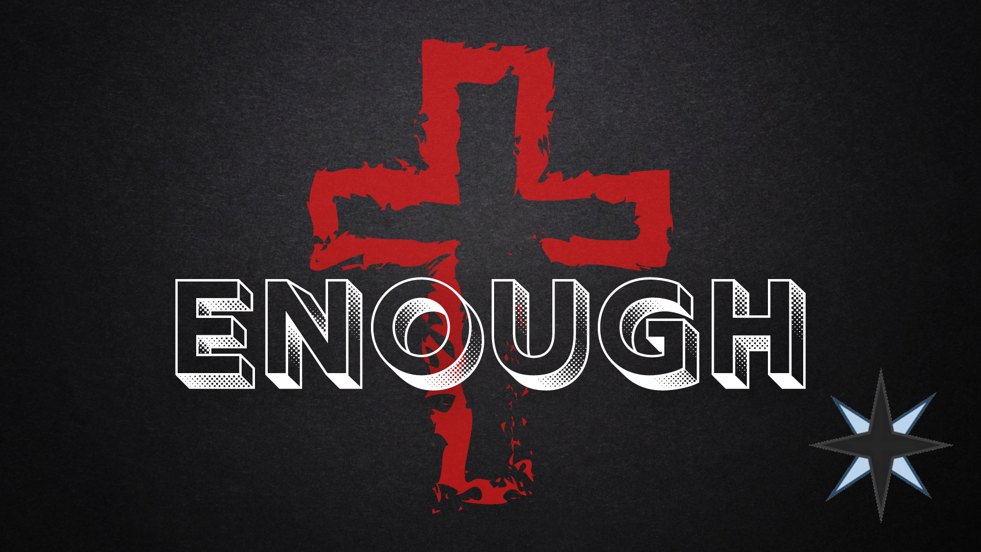 Enough Week 1 - Logos Sermons