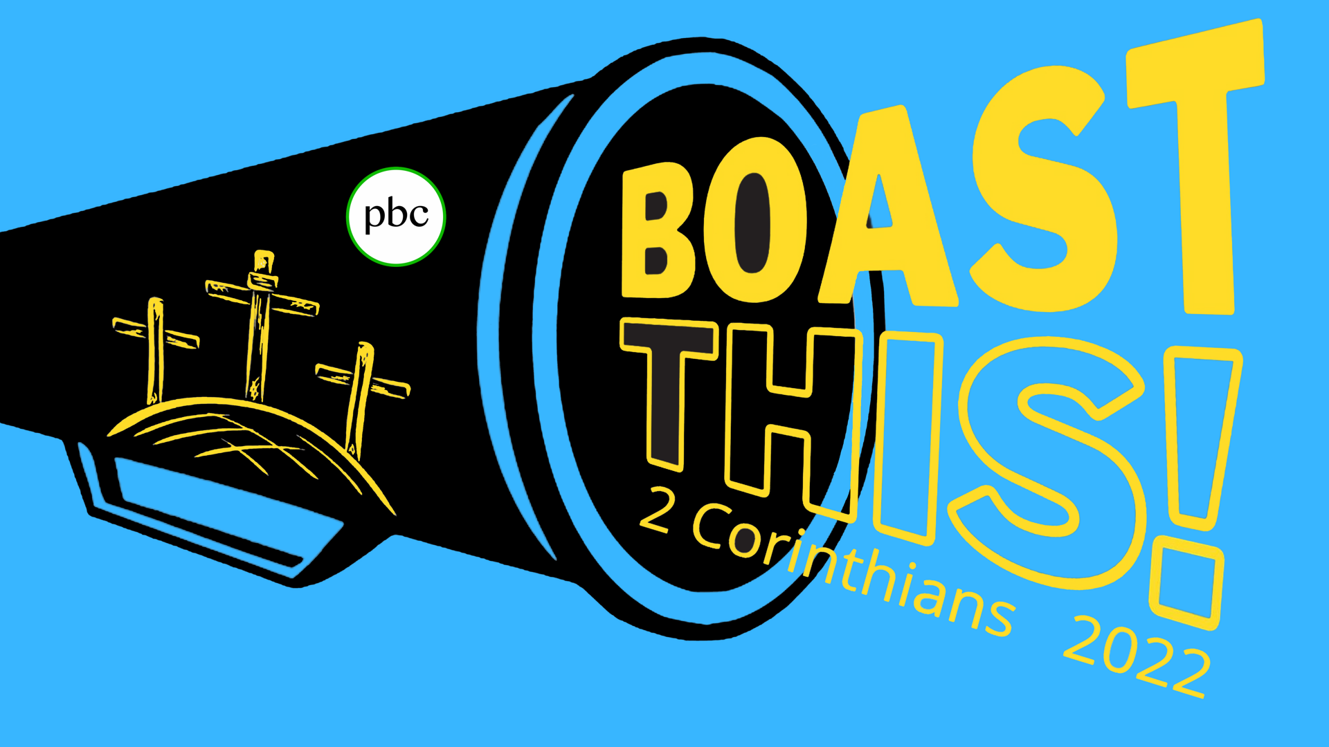 Sunday, February 6, 2022 - New Series, Boast This! 2 Corinthians ...