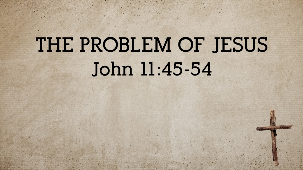 The Problem of Jesus - Logos Sermons