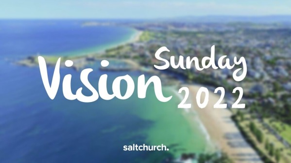 Vision Sunday 2022 - Logos Sermons