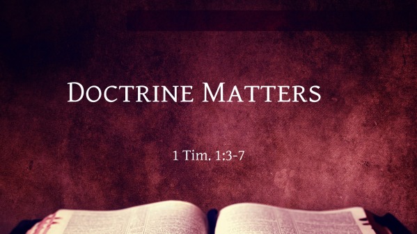 Doctrine Matters - Logos Sermons