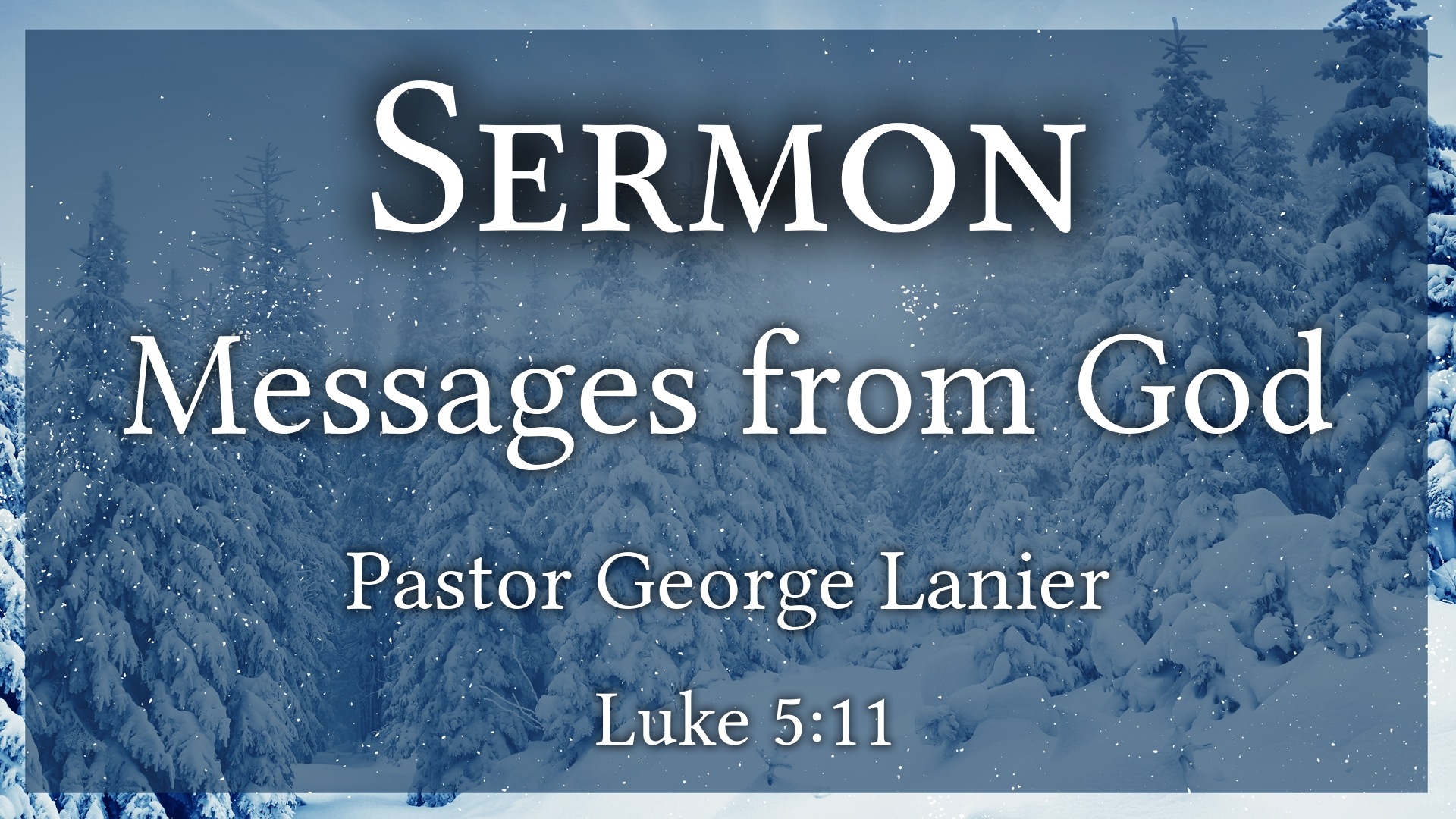Messages From God - Logos Sermons