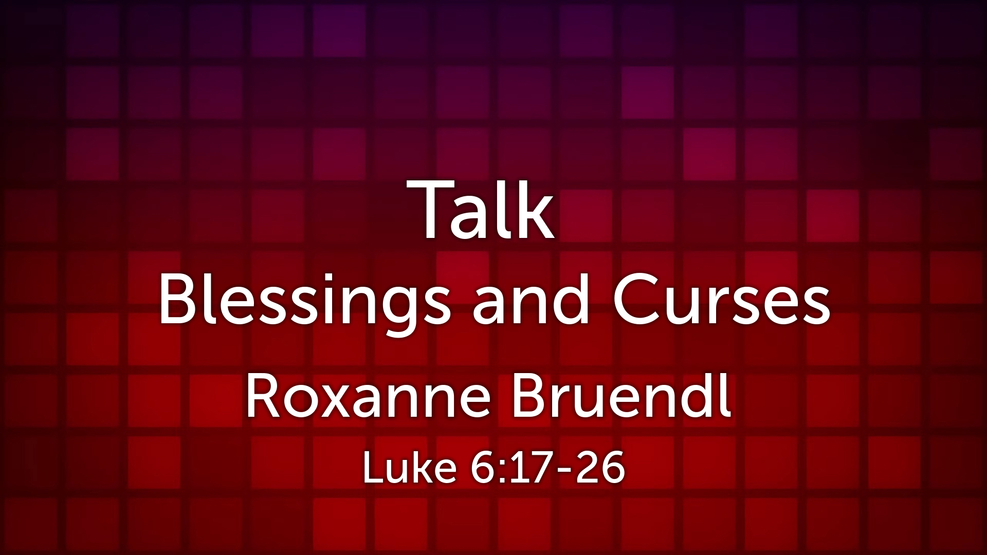 Blessings and Curses - Logos Sermons