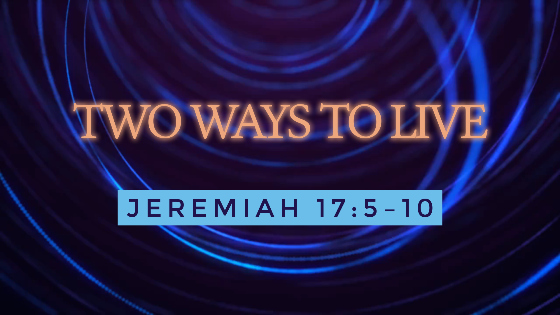 02.13.2022 - Two Ways to Live - Logos Sermons