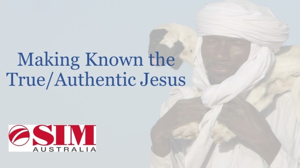 Making Known the True / Authentic Jesus - Logos Sermons