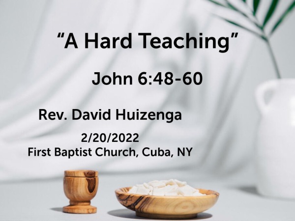 2/20/2022 "A Hard Teaching" - Logos Sermons