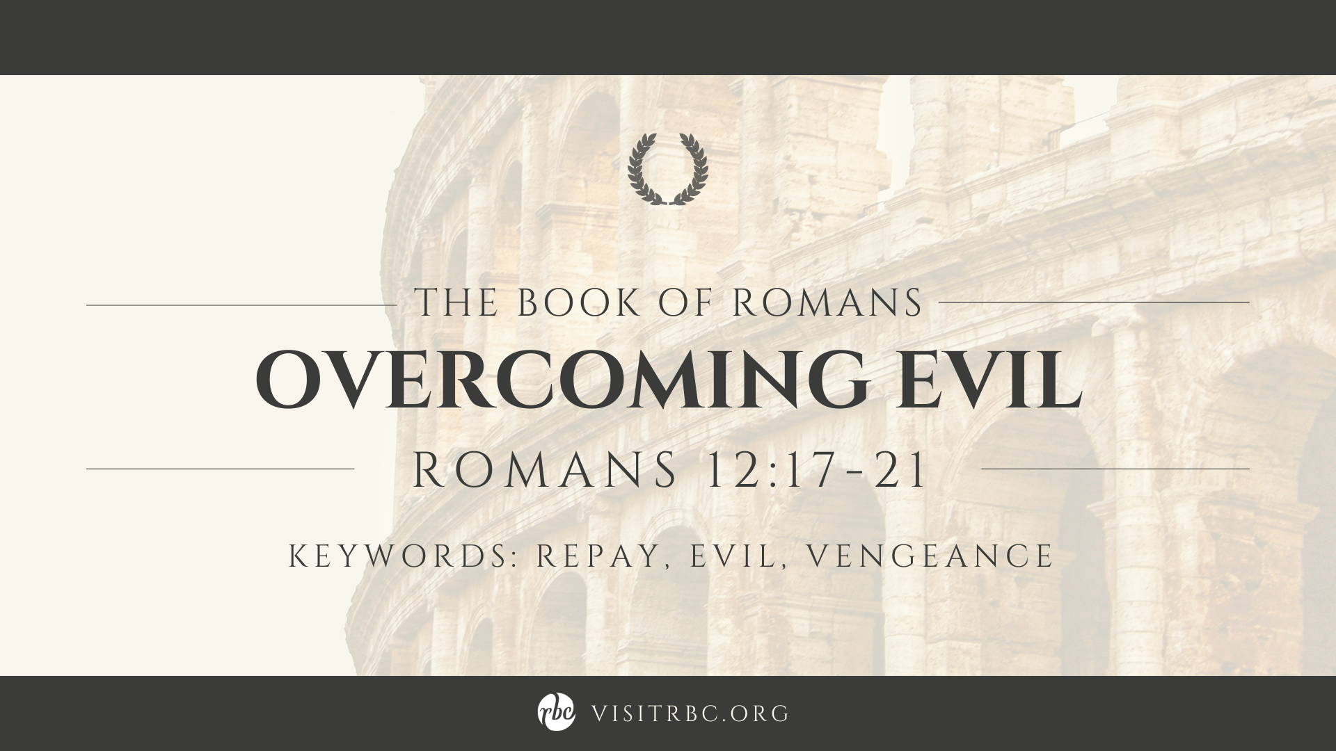 Overcoming Evil - Logos Sermons