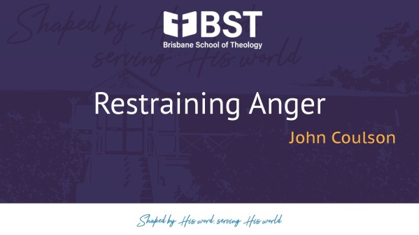Restraining Anger - Logos Sermons