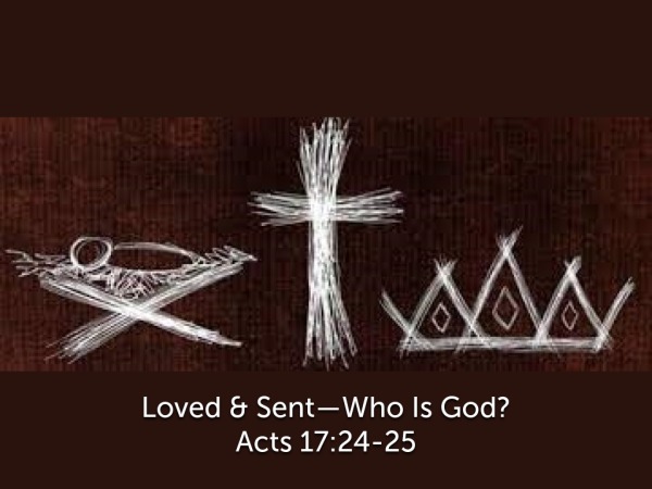 Loved & Sent - Who is God? - Logos Sermons