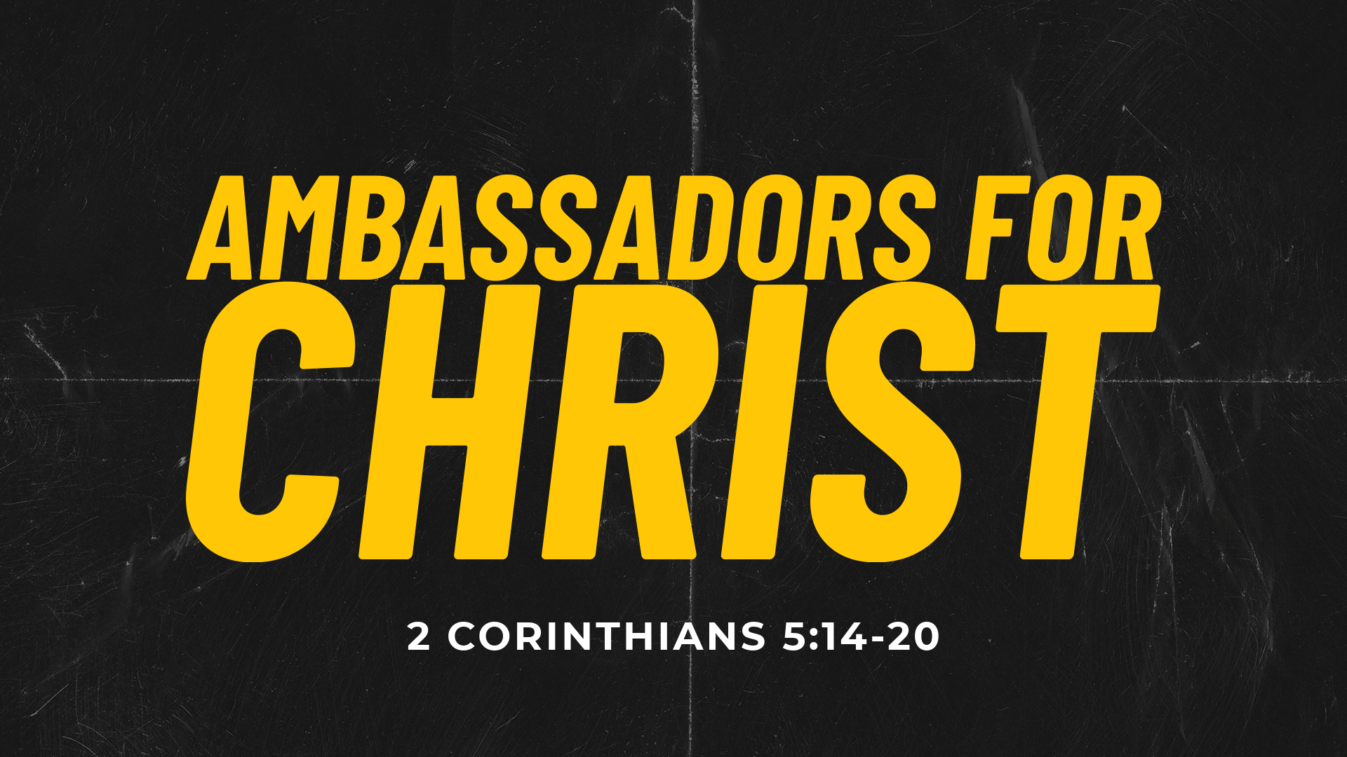 Ambassadors for Christ - Logos Sermons