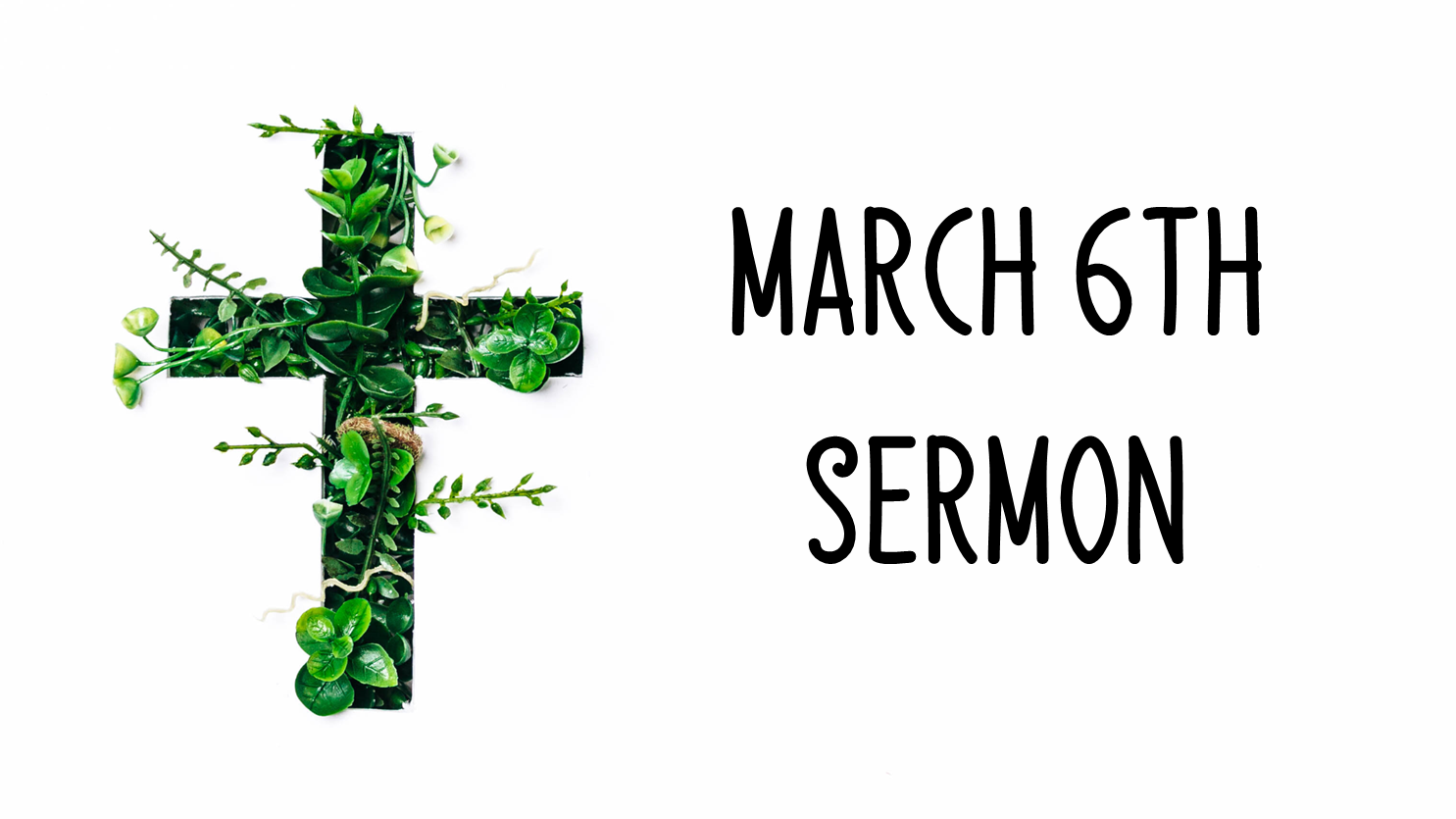 March 6th Sermon - Logos Sermons