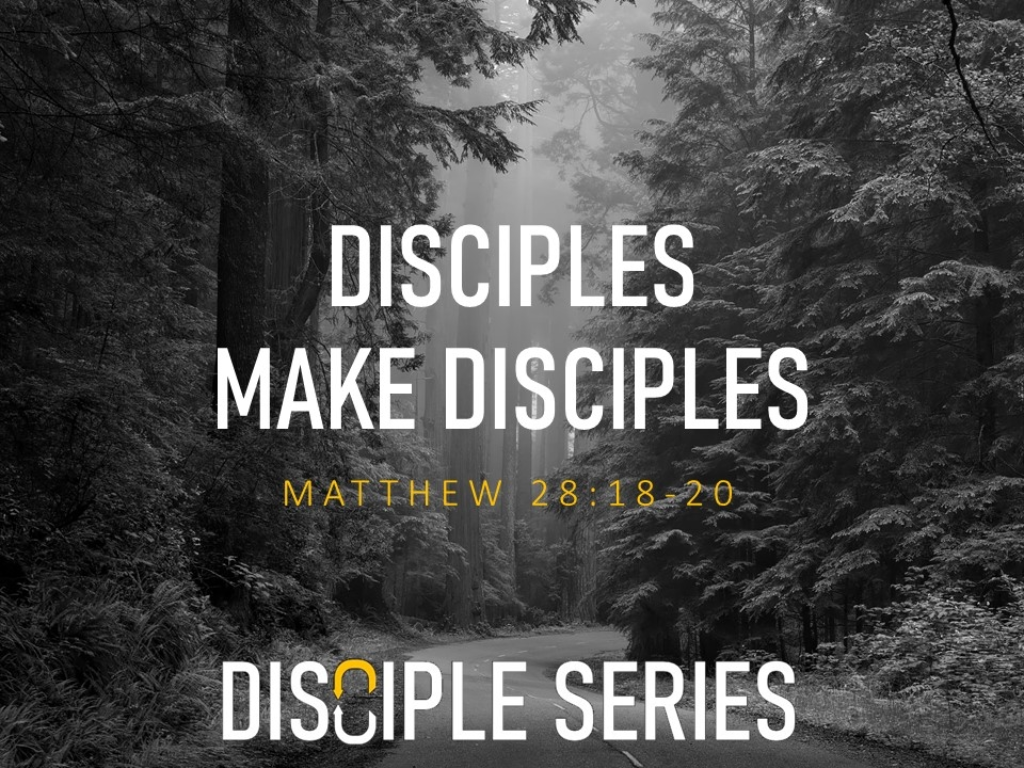 Disciples make disciples - Matthew 28 - Logos Sermons