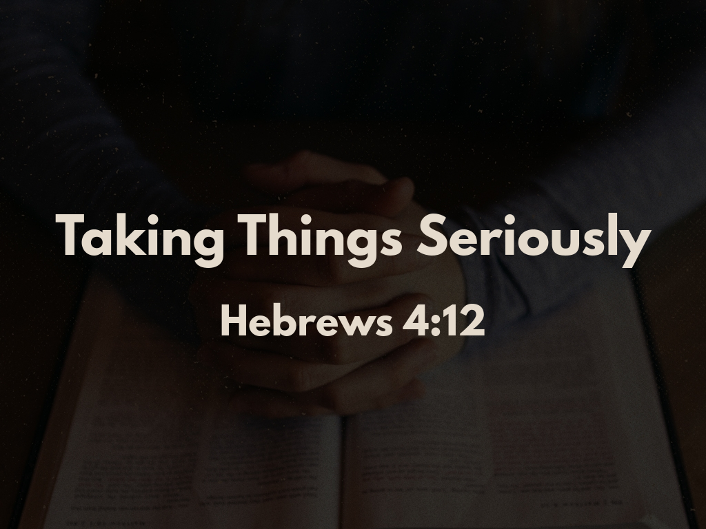 Taking Things Seriously - 3/17/2022 THUR PM - Logos Sermons