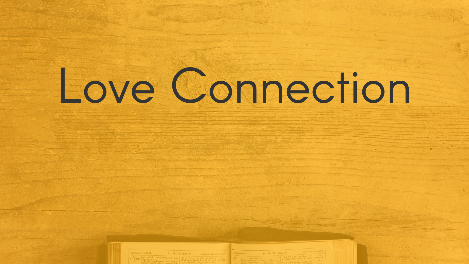 Love Connection - Logos Sermons
