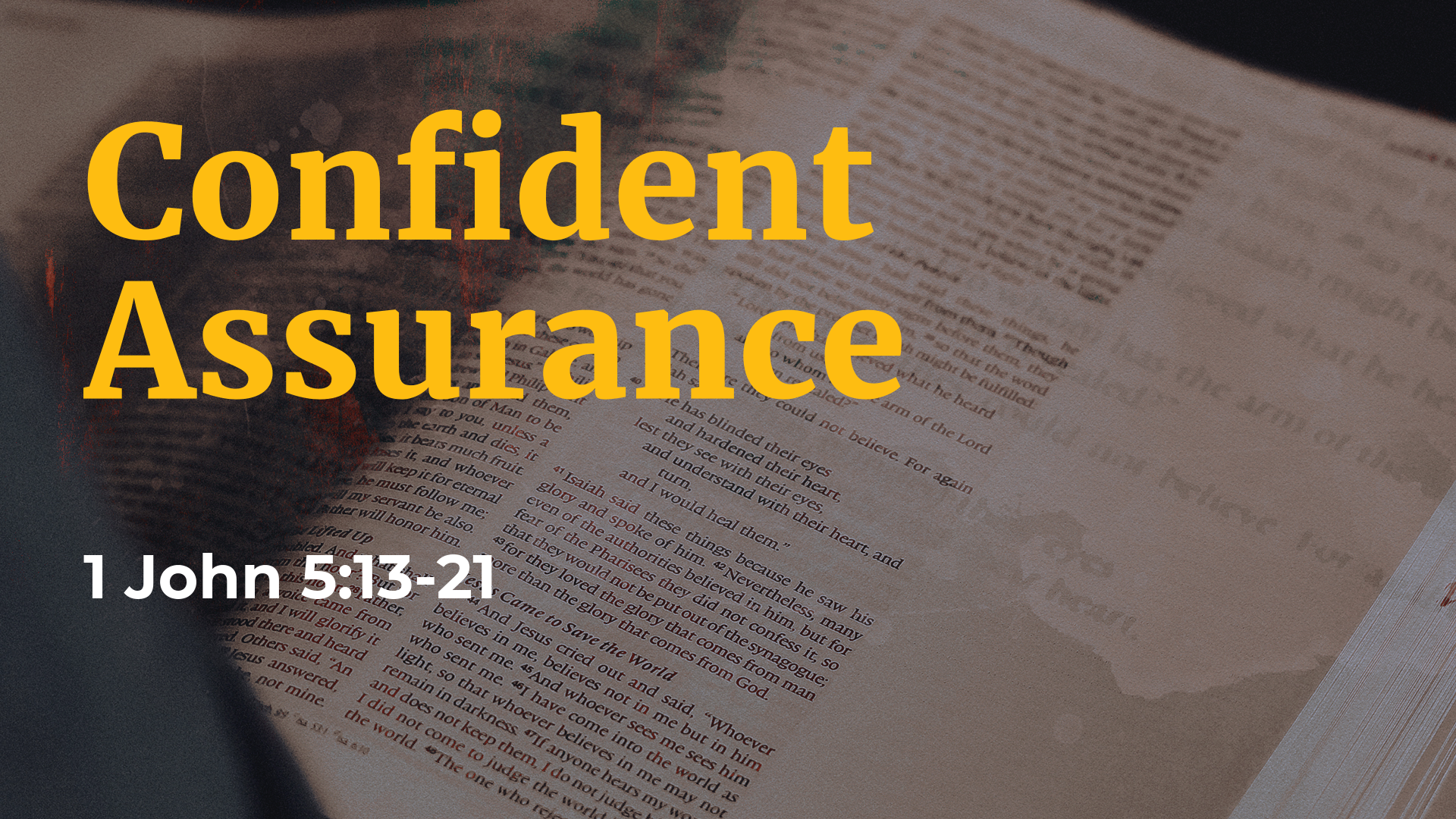 Confident Assurance - Logos Sermons