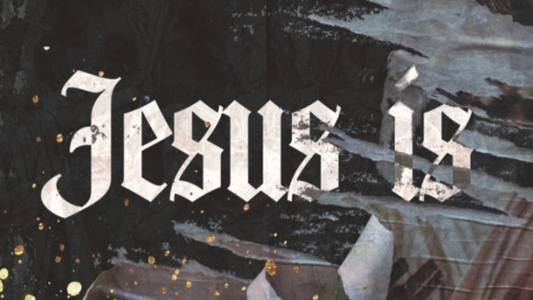 Jesus IS - Logos Sermons