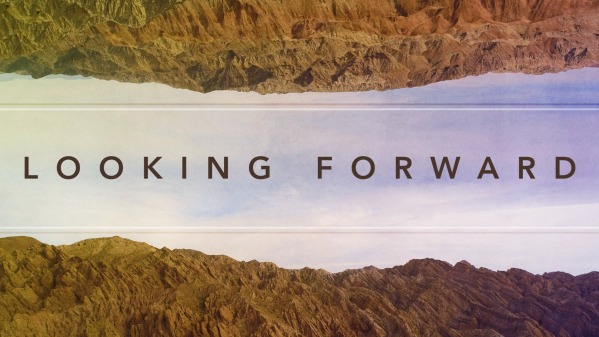 Looking Forward: Hebrews 11:8-10 - Logos Sermons