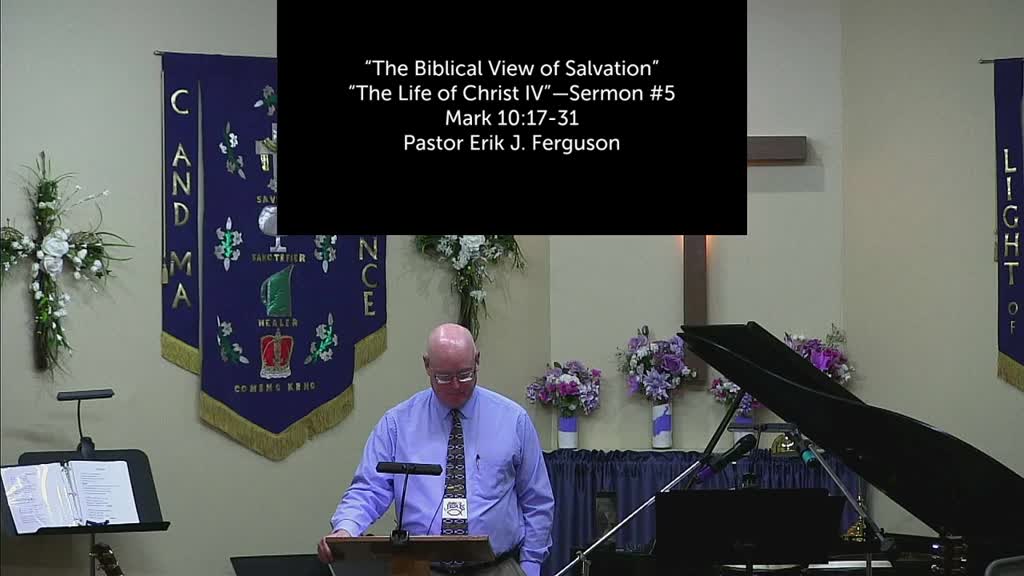 The Biblical View of Salvation - 4/3/22 - Logos Sermons