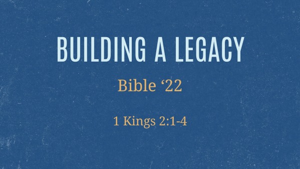 Building A Legacy - Logos Sermons