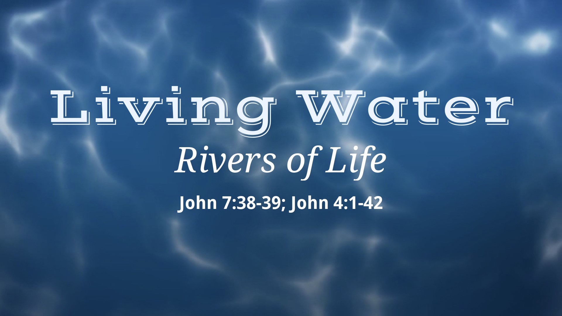 Living Water Logos Sermons