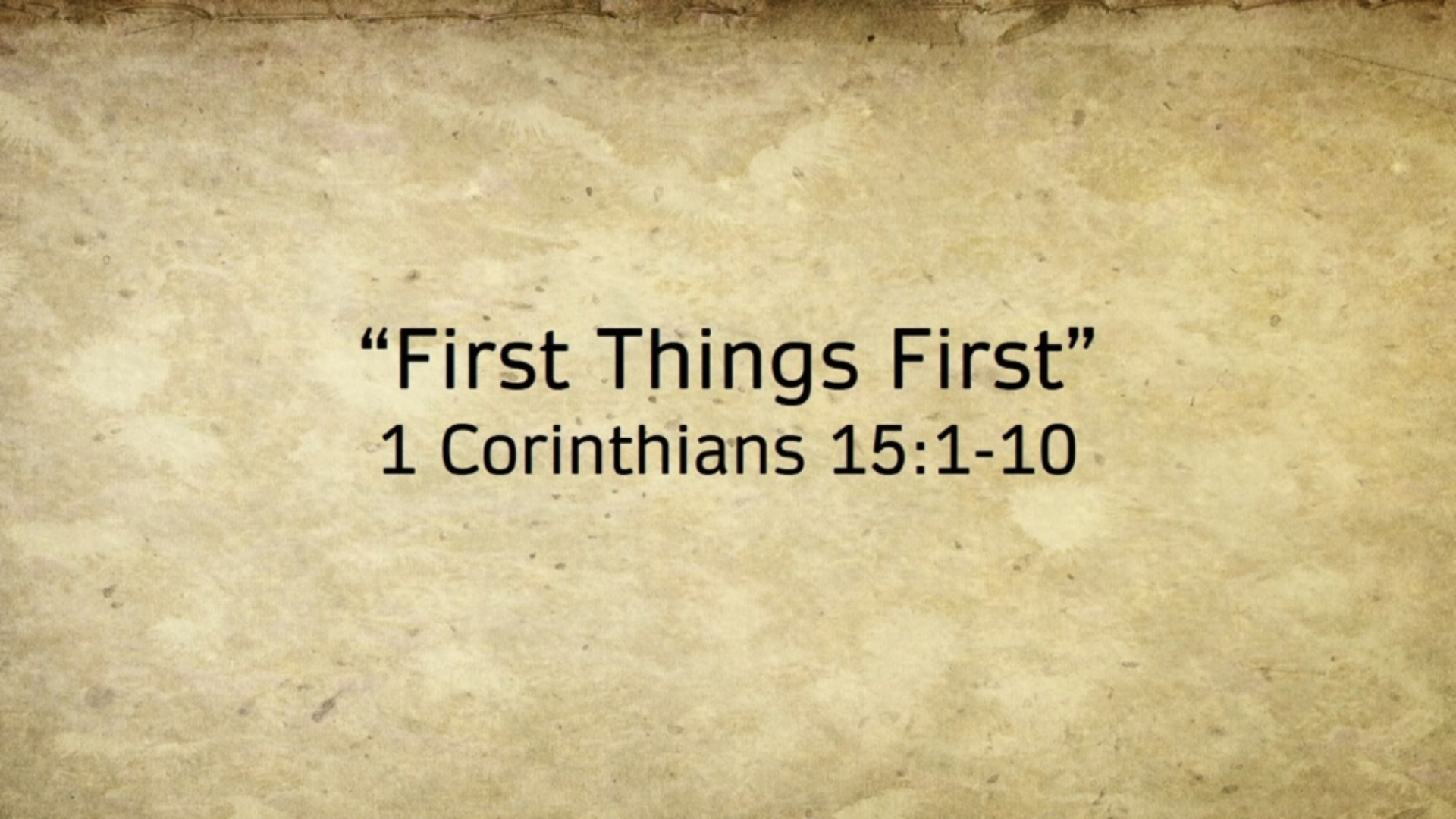 First Things First - Logos Sermons