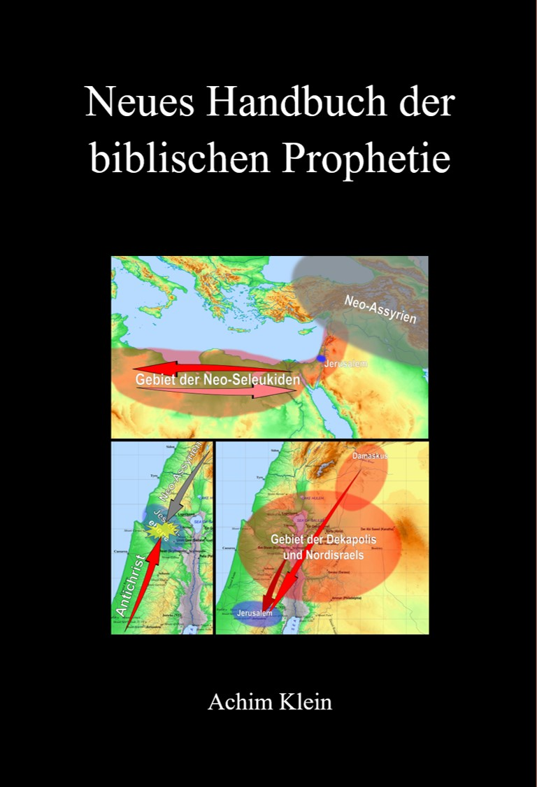 NEUES HANDBUCH DER BIBLISCHEN PROPHETIE - Logos Sermons NEUES HANDBUCH DER BIBLISCHEN PROPHETIE - Logos Sermons