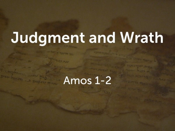 Judgment and Wrath - Logos Sermons