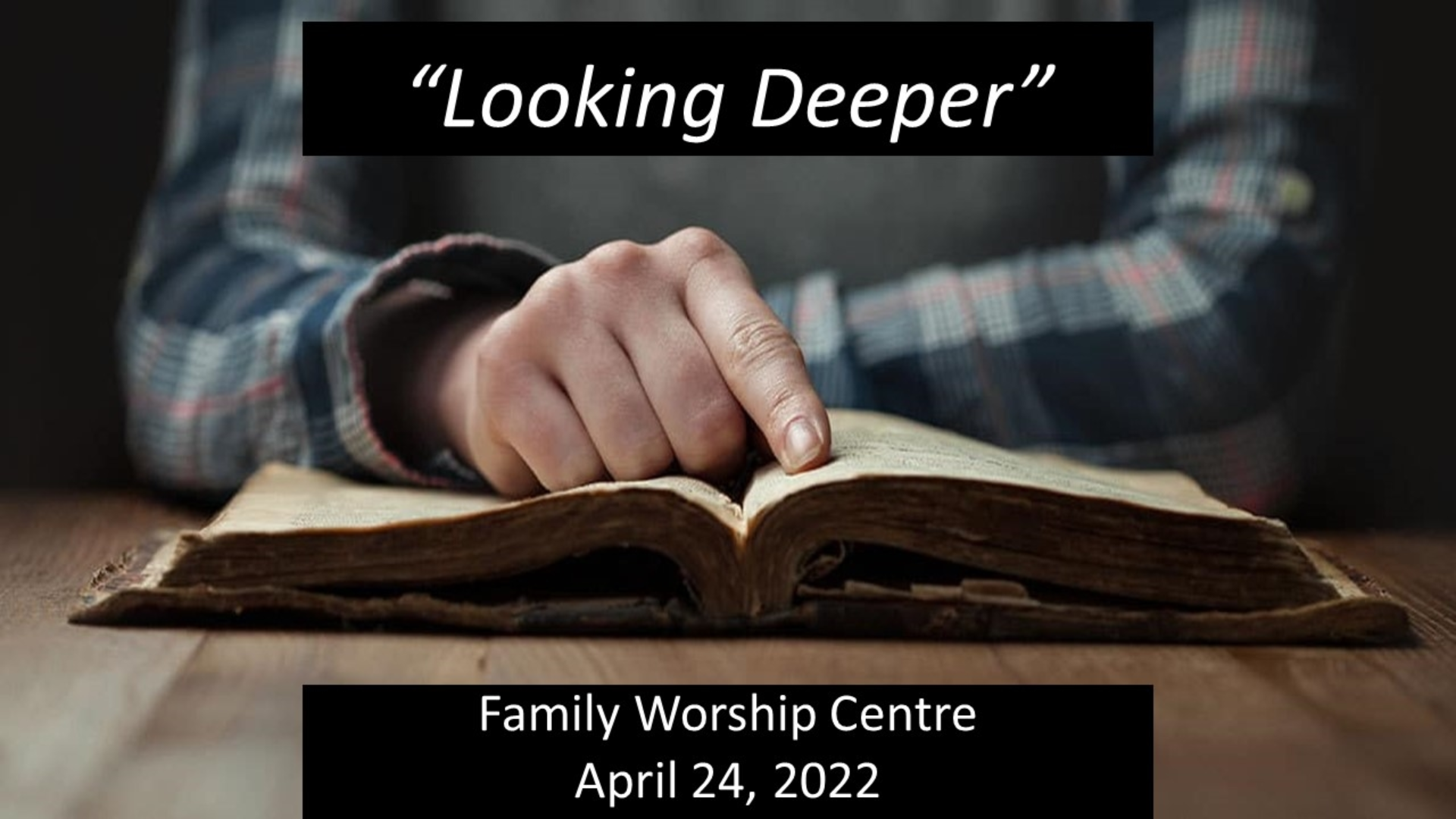 Looking Deeper - Logos Sermons