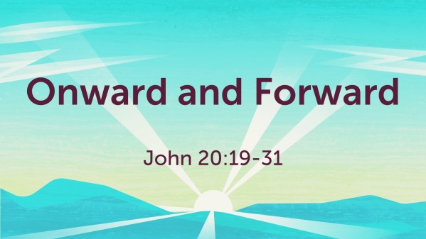 Onward and Forward - Logos Sermons