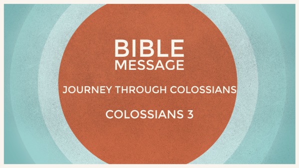 Colossians 3 - Logos Sermons