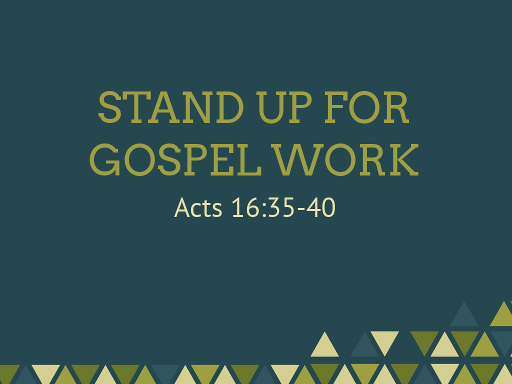 Stand Up for Gospel Work - Logos Sermons