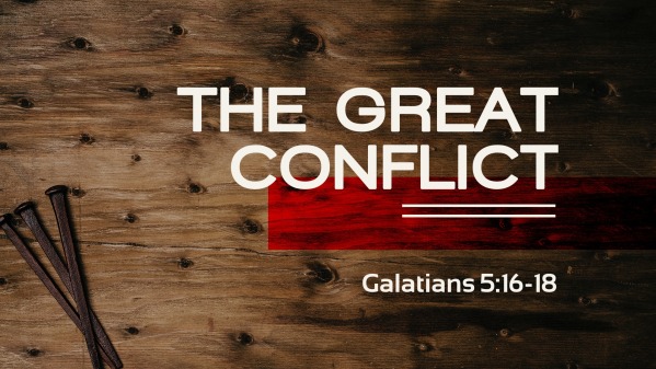 The Great Conflict - Logos Sermons
