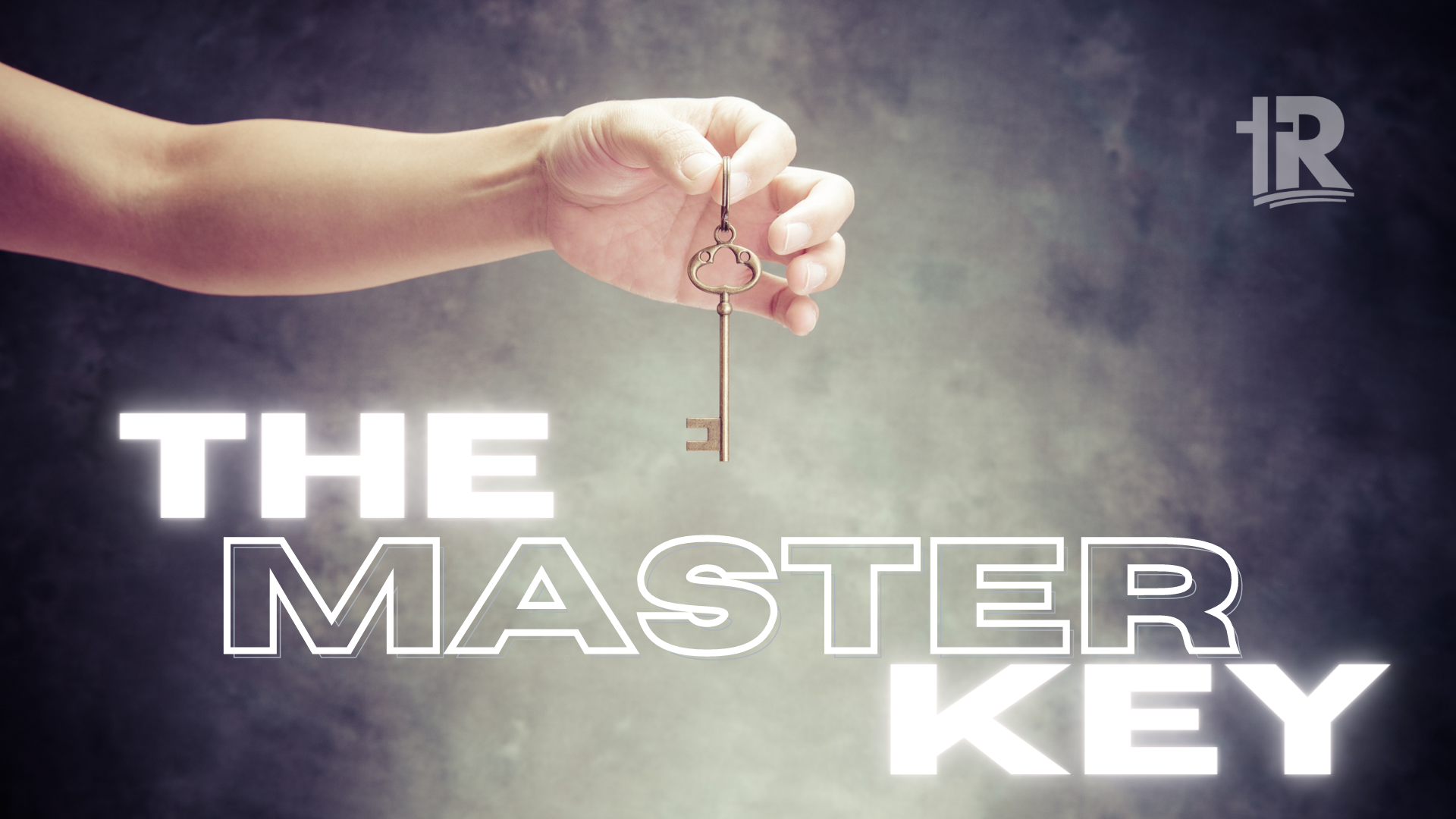 The Master Key - Logos Sermons