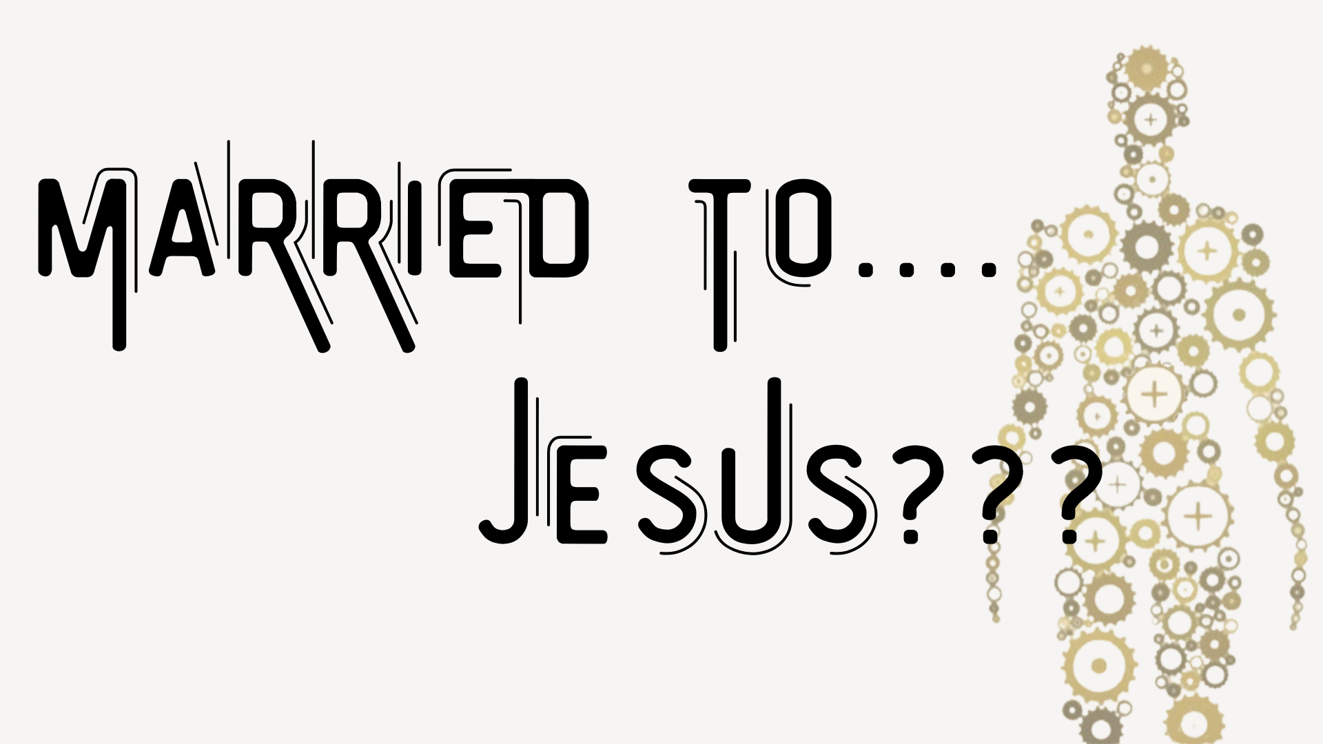 Married To... Jesus??? - Logos Sermons