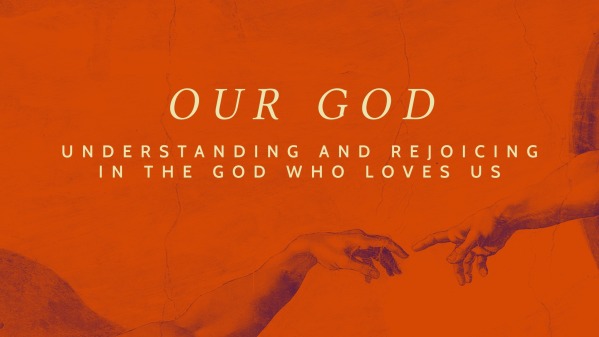 Our God - Logos Sermons