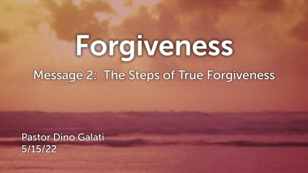 Forgiveness - The Steps of True Forgiveness - Logos Sermons
