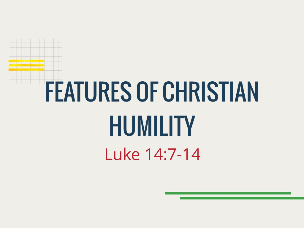 Features of Christian Humility - Logos Sermons