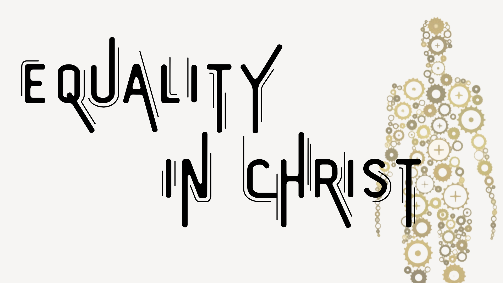 Equality In Christ Logos Sermons