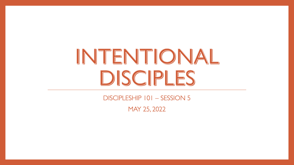 Intentional Discipleship - Logos Sermons