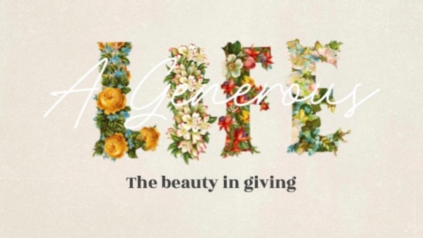 A Generous Life: Week 2 - Logos Sermons