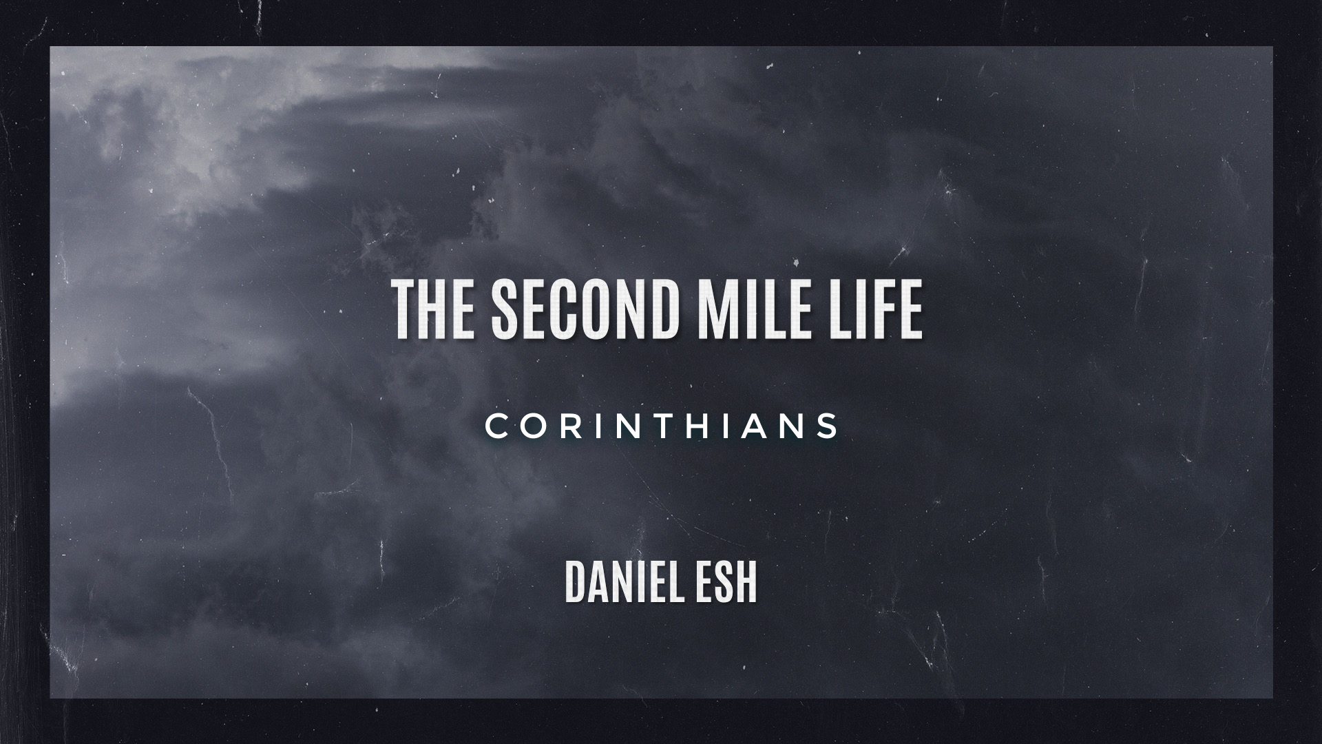 The Second Mile Life - Logos Sermons