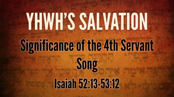 Isaiah 52:13-53:12 - Significance of the 4th Servant Song - Logos Sermons