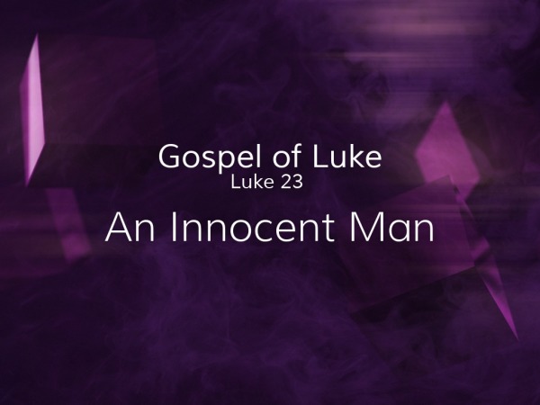 An Innocent Man - Logos Sermons