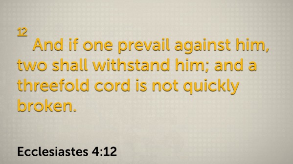 "The Three-Fold Cord" - Faithlife Sermons