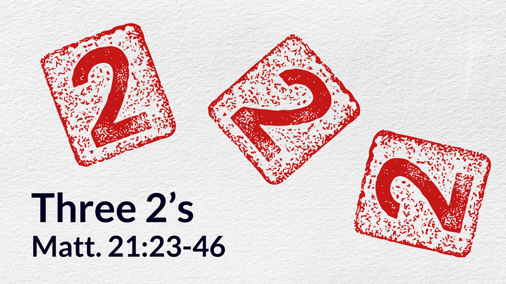 Three 2's - Logos Sermons